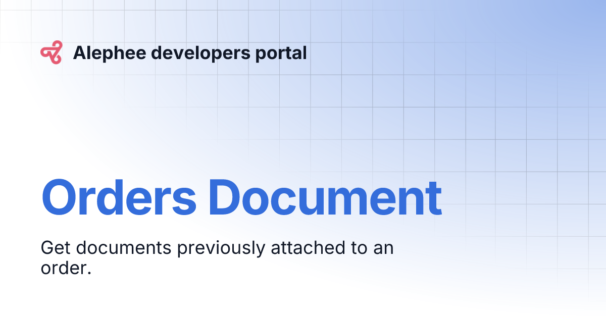 Orders Document | Alephee developers portal